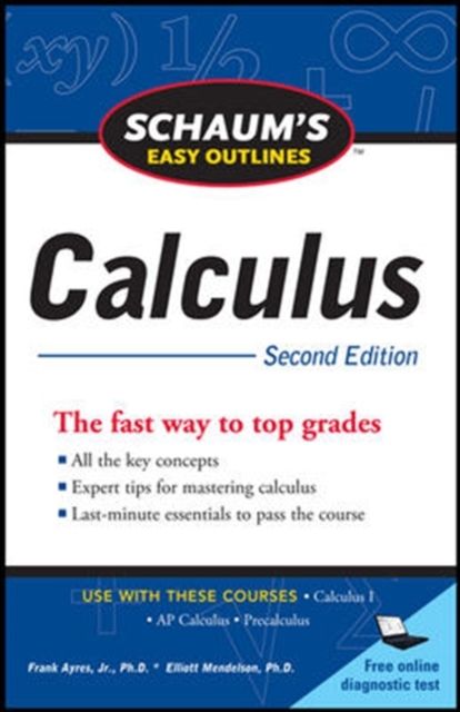 Schaum's Easy Outline of Calculus, Second Edition by Elliott Mendelson ...