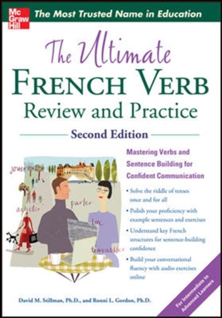 The Ultimate French Verb Review and Practice by David Stillman, Ronni ...