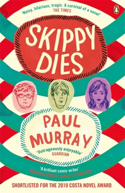 Skippy Dies by Paul Murray | Shakespeare & Company