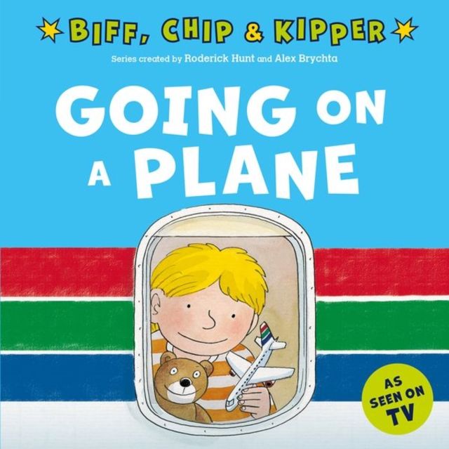 Going on a Plane (First Experiences with Biff, Chip & Kipper) by ...