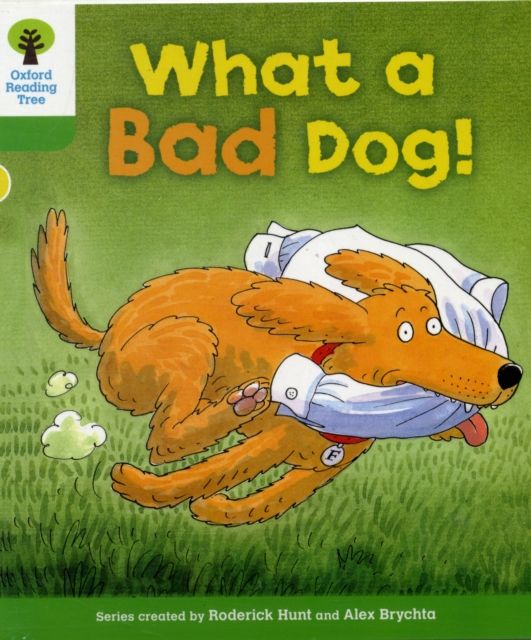 Oxford Reading Tree: Level 2: Stories: What a Bad Dog! by Alex Brychta ...