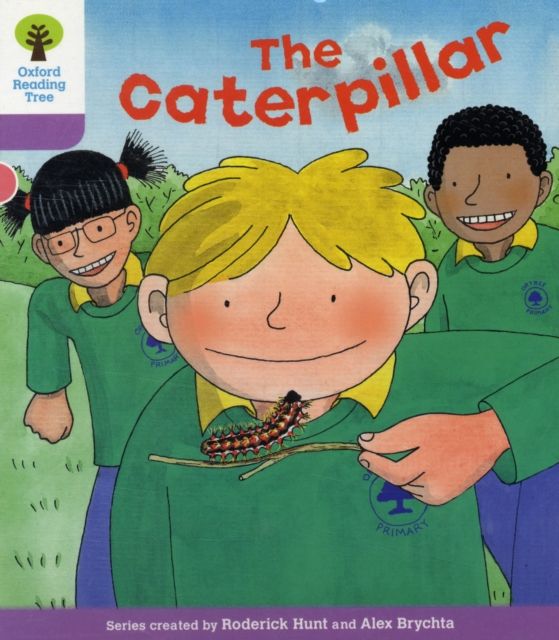 Oxford Reading Tree: Level 1+: Decode and Develop: The Caterpillar by ...