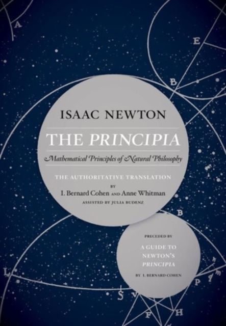 The Principia: The Authoritative Translation and Guide by Julia Budenz ...
