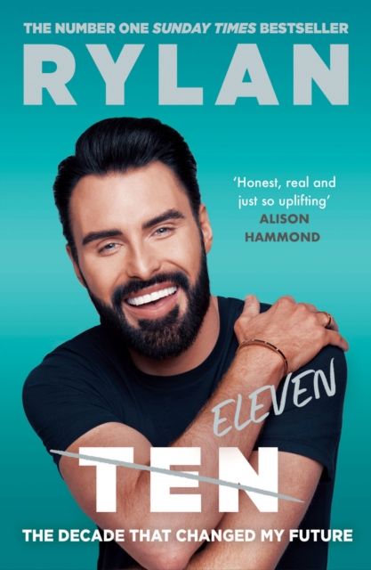 TEN: The decade that changed my future by Rylan Clark | Shakespeare ...