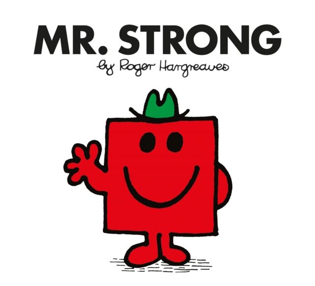 Mr. Strong by Roger Hargreaves | Shakespeare & Company