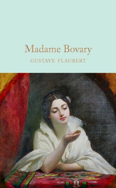 Madame Bovary by Gustave Flaubert | Shakespeare & Company