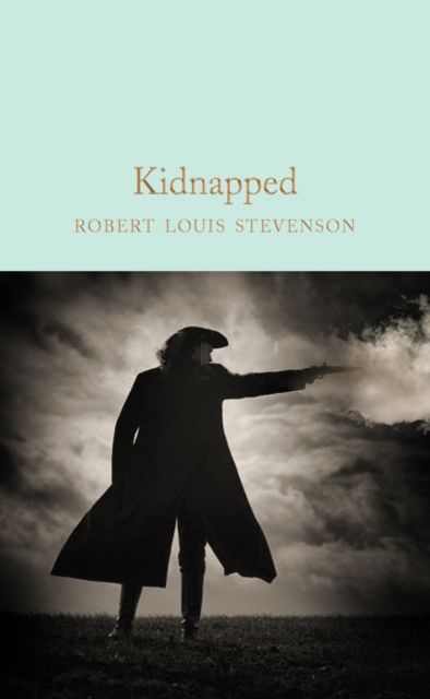 Kidnapped By Robert Louis Stevenson Book Cover