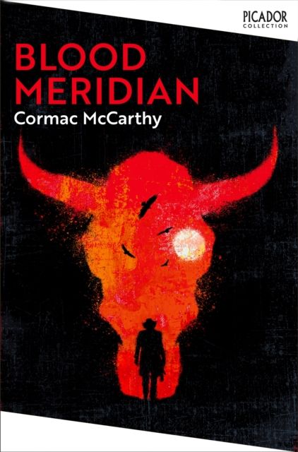 Blood Meridian by Cormac McCarthy | Shakespeare & Company