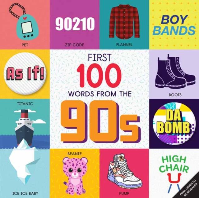 First 100 Words From the 90s by Sara Miller, Steph Lew | Shakespeare ...