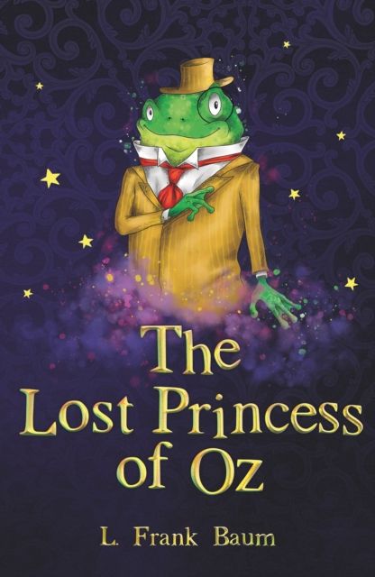 The Lost Princess of Oz by L. Frank Baum | Shakespeare & Company