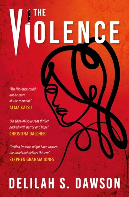 The Violence by Delilah S Dawson | Shakespeare & Company
