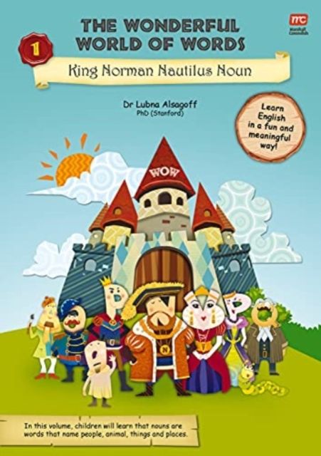 The Wonderful World of Words Volume 1: King Norman Nautilus Noun by Dr ...